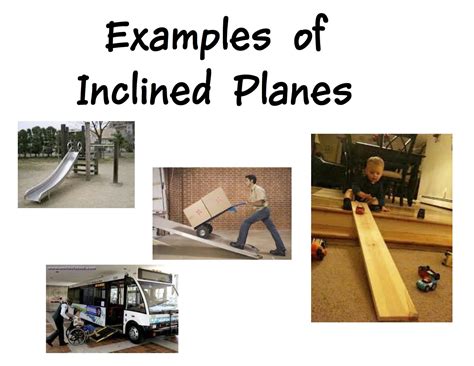 Inclined Plane Examples At Home