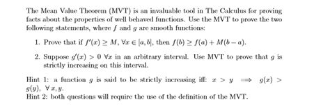 Solved The Mean Value Theorem Mvt Is An Invaluable Tool In