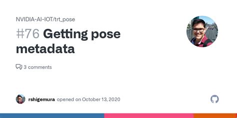 getting pose metadata · issue 76 · nvidia ai iot trt pose · github