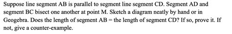 Solved Suppose Line Segment Ab Is Parallel To Segment Line