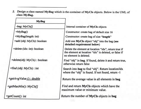 2 Design A Class Named Mybag Which Is The Container