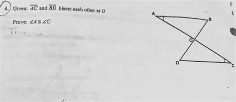 Given AC And BD Bisect Each Other At O Prove A C