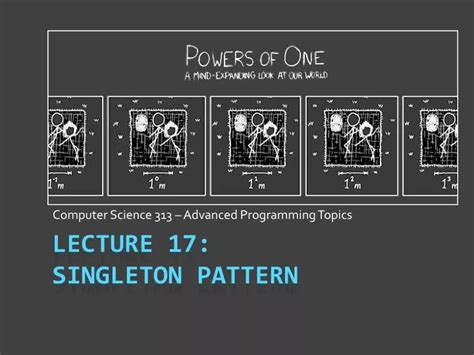 Ppt Lecture 17 Singleton Pattern Powerpoint Presentation Free