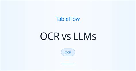Ocr Vs Llms Whats The Best Tool For Document Processing In 2025