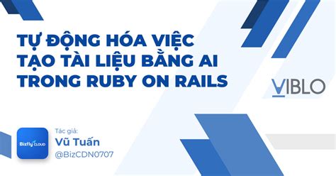 Tự động Hóa Việc Tạo Tài Liệu Bằng Ai Trong Ruby On Rails