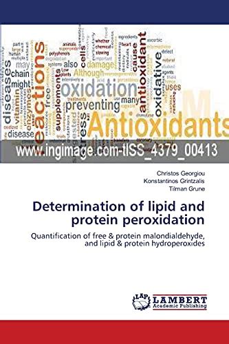 Determination Of Lipid And Protein Peroxidation Quantification Of Free