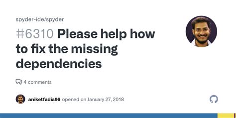 Please Help How To Fix The Missing Dependencies · Issue 6310 · Spyder