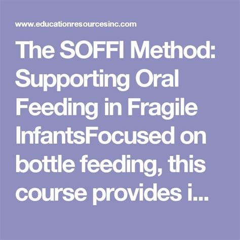 Mastering The Soffi Method For Successful Oral Feeding