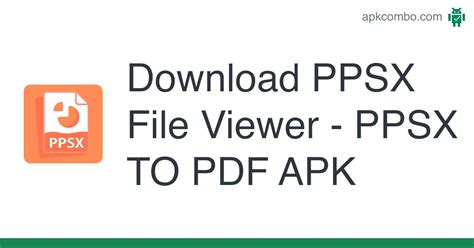 Ppsx File Viewer Ppsx To Pdf Apk Android App Free Download
