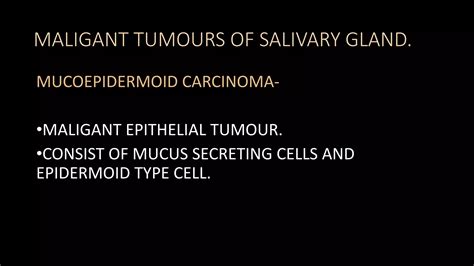 Salivary Gland Tumours Ppt
