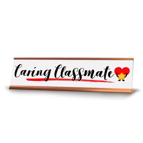 Signs Bylita Caring Classmate Gold Frame Desk Sign 2x8 Etsy