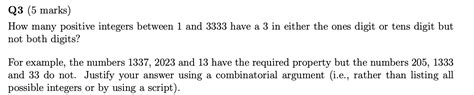 Solved Q3 5 Marks How Many Positive Integers Between 1 And Chegg Com