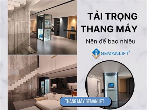 Tải Trọng Thang Máy Bao Nhiêu Cho Nhà Ở Chung Cư Nhà hàng