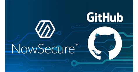Nowsecure Integrates With Github Actions For Developer First Mobile App Security
