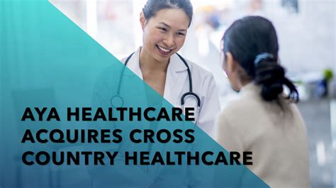 Aya Healthcares 615 Million Acquisition Of Cross Country Healthcare