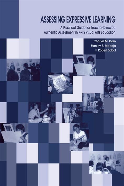 Assessing Expressive Learning A Practical Guide For Teacher Directed