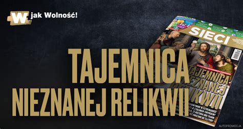 Sieci Tajemnica Nieznanej Relikwii Gazeta Bankowa