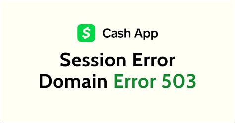 How To Fix Cash App Session Error Domain Error Networkbuildz