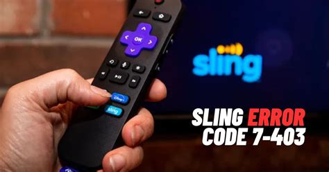 Sling Error Code 7 403 [fix 2024] Viraltalky