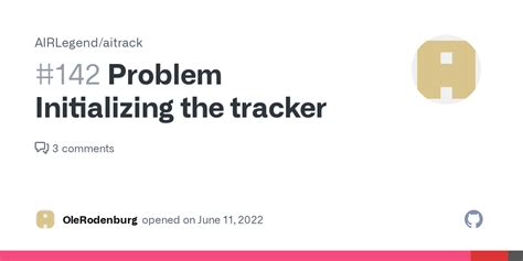Problem Initializing The Tracker · Issue 142 · Airlegendaitrack · Github
