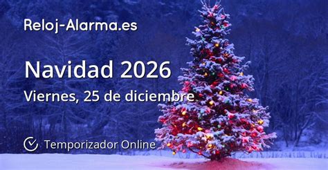 Navidad 2026 Temporizador Online Reloj Alarma Es