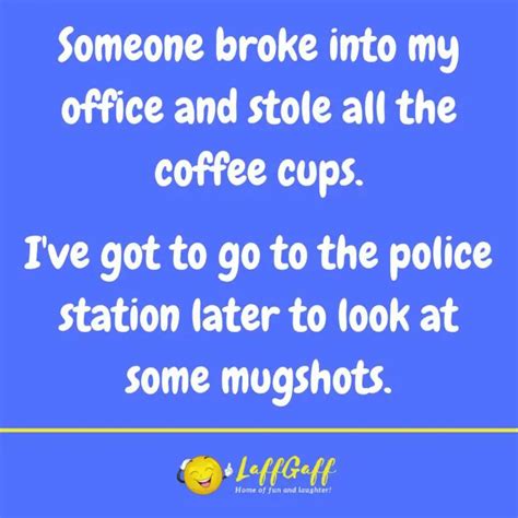 Funny Coffee Cup Thief Joke Laffgaff Home Of Laughter