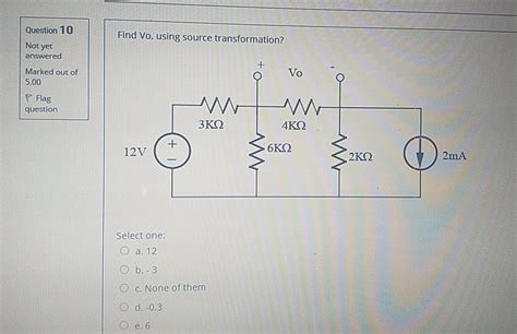solved question 10 find vo using source transformation not