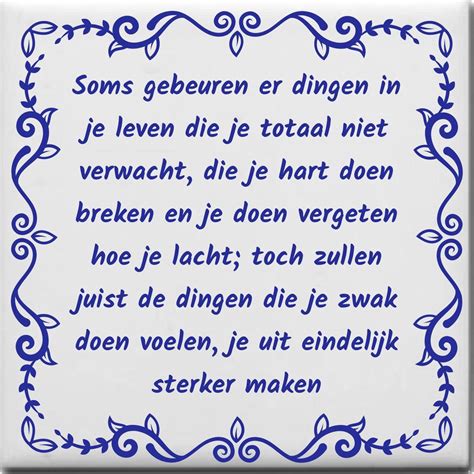 Wijsheden Tegeltje Met Spreuk Over Levensspreuken Soms Gebeuren Er