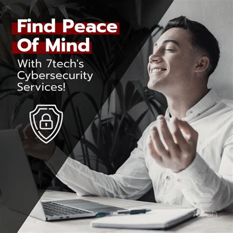 7tech Cybersecurity On Linkedin Cybersecurity Itleadership Dataprotection Peaceofmind…