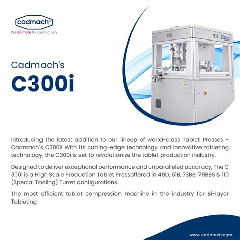 Cadmach Machinery On Linkedin Cadmach C300i Manufacturinginnovation