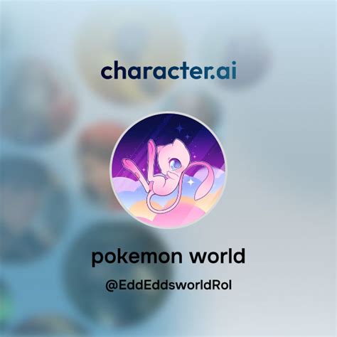 Chat With Pokemon World Characterai Personalized Ai For Every