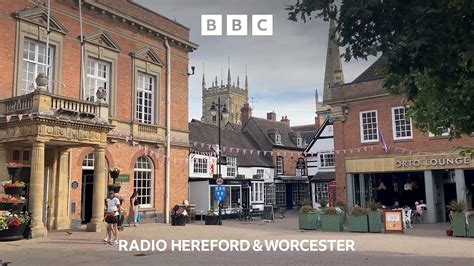 Bbc Hereford And Worcester Bbc Hereford And Worcester New Efforts To