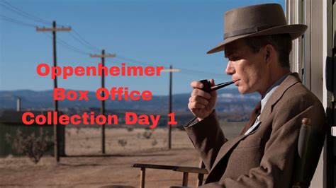 Oppenheimer Box Office Collection Day 1 Christopher Nolan Film BEATS