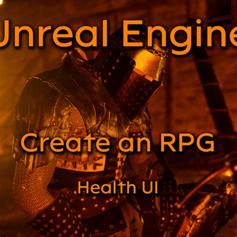 Create A Rpg Part 10 Health Ui Community Tutorial