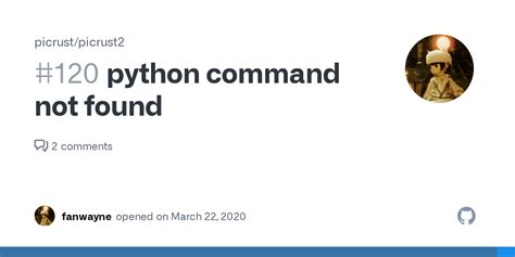 Python Command Not Found · Issue 120 · Picrustpicrust2 · Github