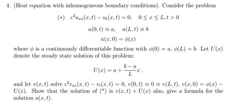 Solved 4 Heat Equation With Inhomogeneous Boundary
