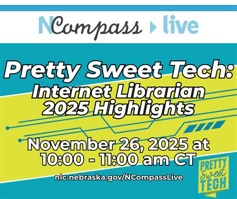 Ncompass Live Pretty Sweet Tech Internet Librarian 2025 Highlights