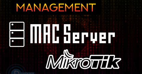 Management Mac Server Mikrotik Lab 19