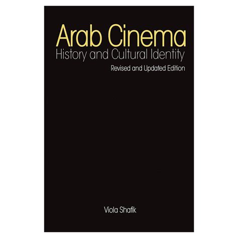 قیمت و خرید کتاب Arab Cinema History And Cultural Identity اثر Viola