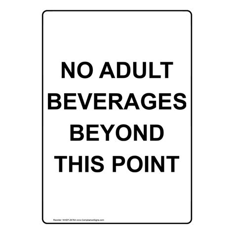 Portrait No Adult Beverages Beyond This Point Sign Nhep 26764