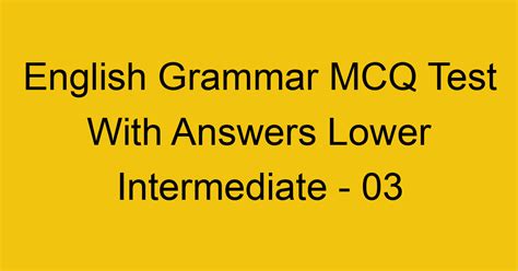 Pre Intermediate English Grammar Tests English Tests Online