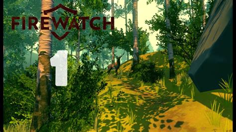Pc Firewatch Parte 1 En Español Youtube