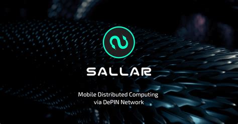 Sallar Announces The Launch Of Its Decentralized Computing Application