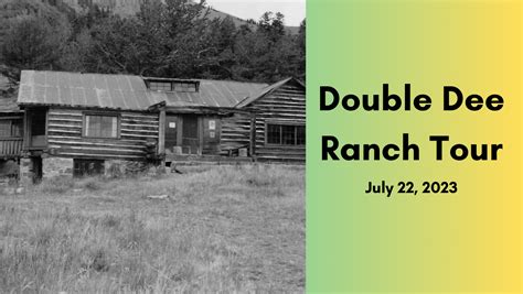 Double Dee Dude Ranch Tour Meeteetse Museums