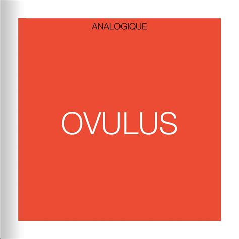Ovulus By Analogique Issuu