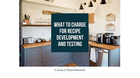 What To Charge For Recipe Development And Testing — Kristin Donnelly