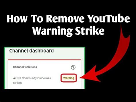 How To Remove Youtube Warning Strike How To Remove Community