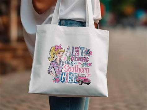 Aint Nothing Like A Southern Girl Png Clipart Digital Downloads T