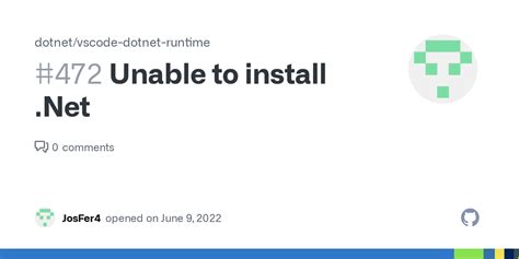 Unable To Install Net Issue Dotnet Vscode Dotnet Runtime Github