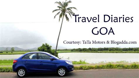 Goa Travel Diaries Courtesy Tata Zest Youtube